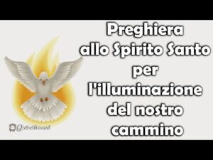 Preghiera Spirito Santo: Guida per il Discernimento. - Sant'Alberto ...